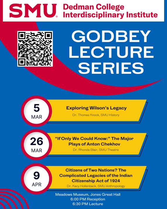 Godbey Lectures 2024 - Dedman College of Humanities and Sciences SMU