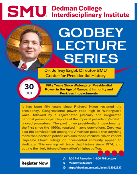The Godbey Anniversary Lecture Series - Dedman College of Humanities ...