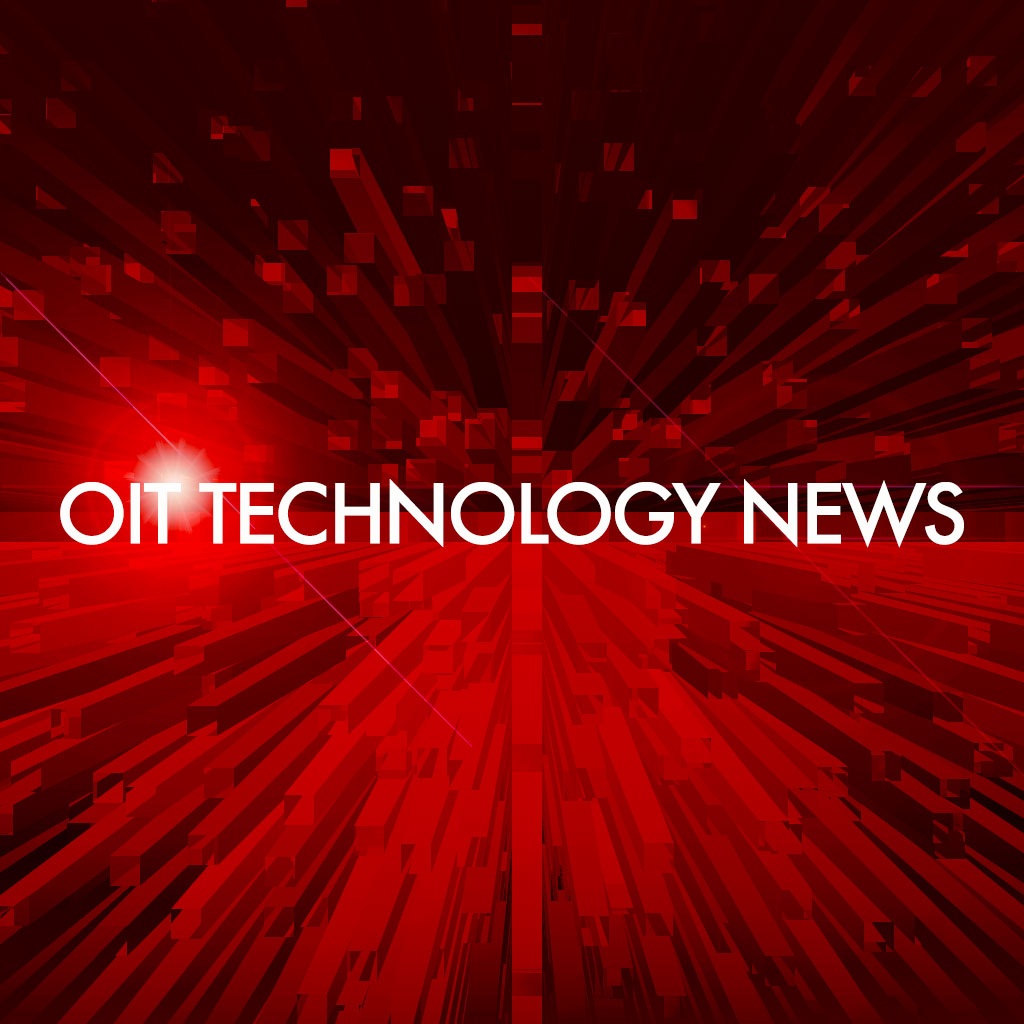 OIT Technology News: October 2024 Edition