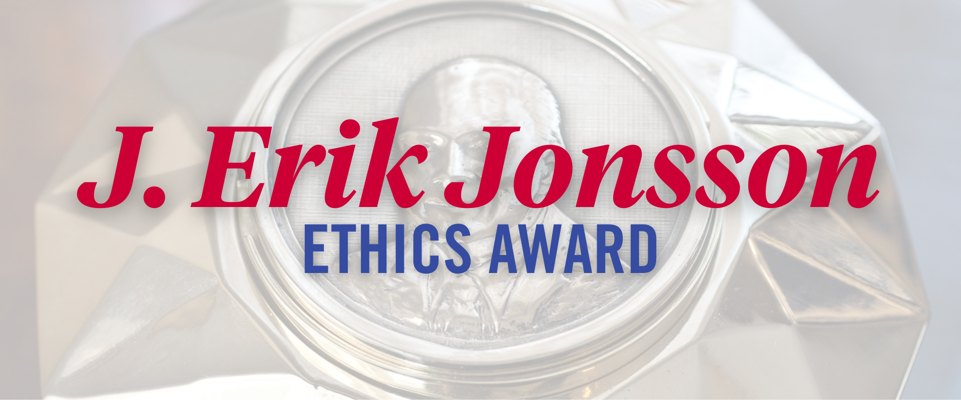 J. Erik Jonsson Ethics Award - Office of the Provost