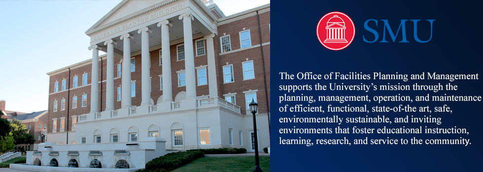 SMU Office of Facilities Planning and Management - SMU